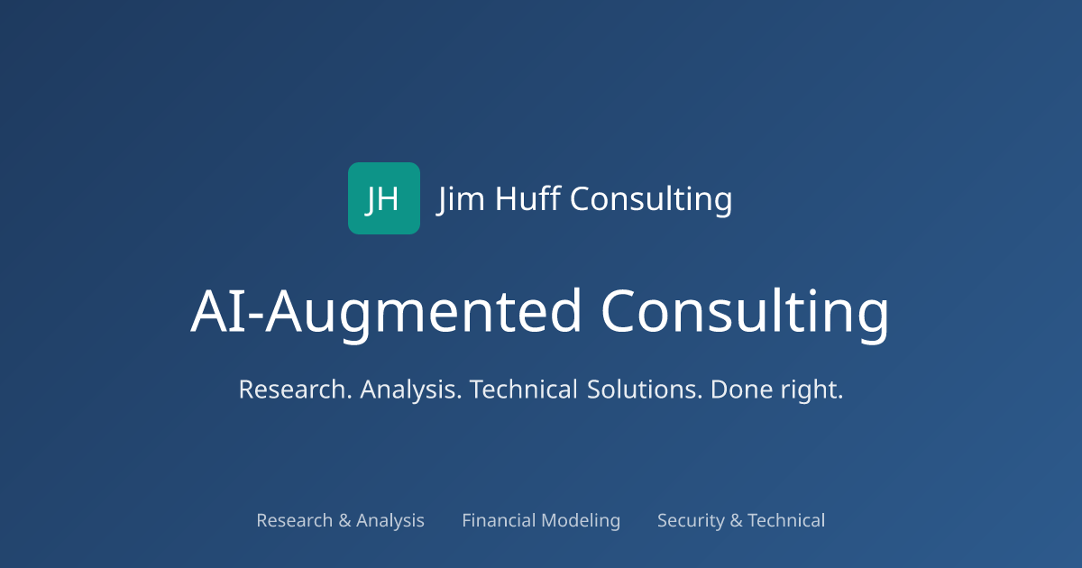 Jim Huff | AI-Augmented Consulting - Research, Analysis, Solutions